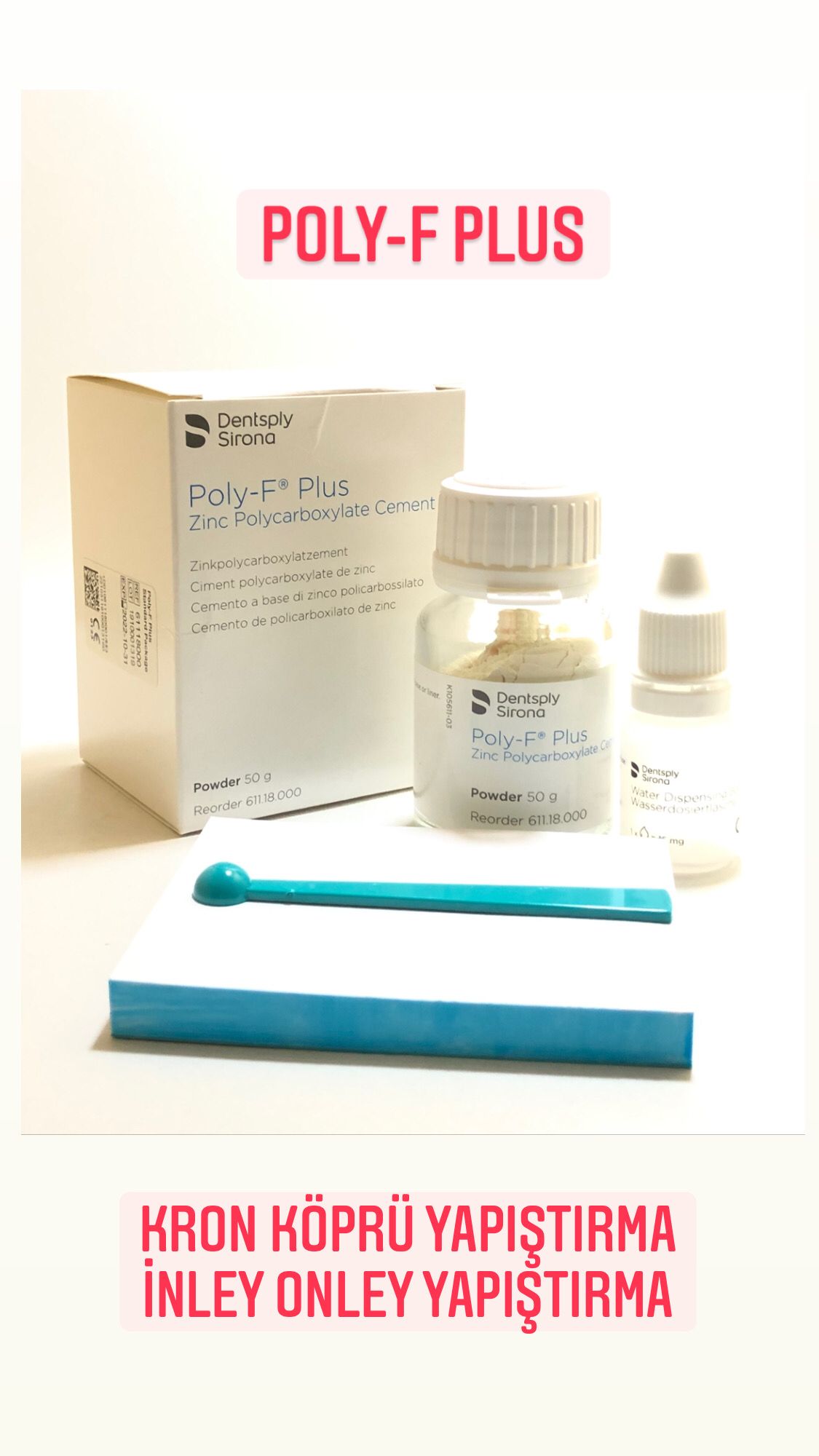 POLY-F PLUS KRON KÖPRÜ YAPIŞTIRMA İNLEY ONLEY YAPIŞTIRMA